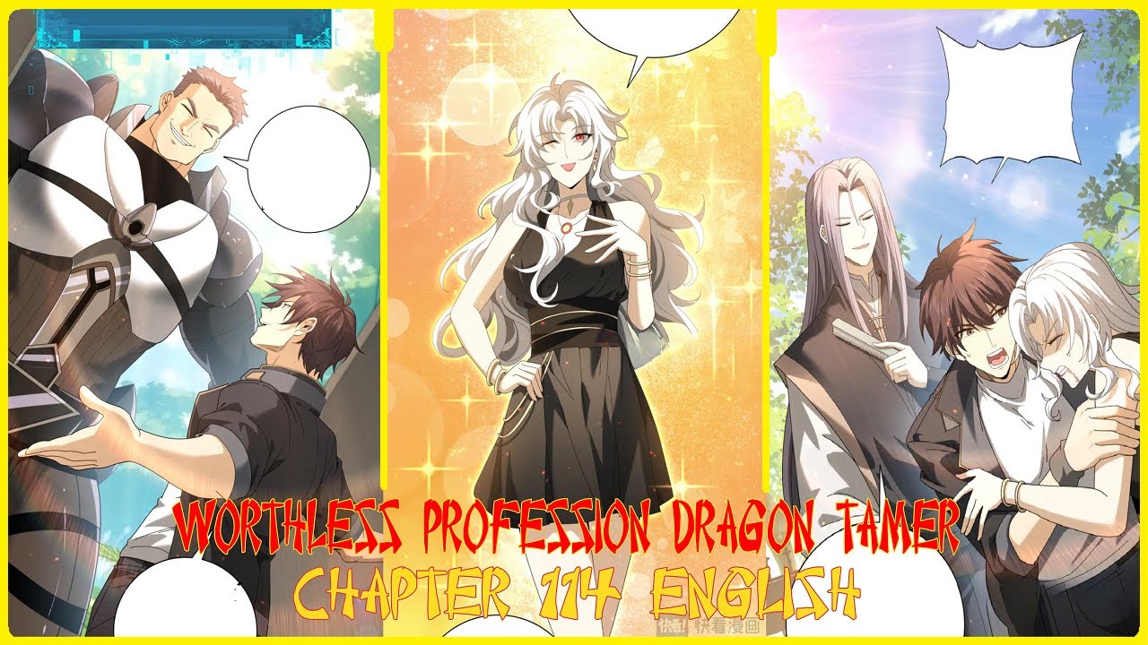 WORTHLESS PROFESSION DRAGON TAMER CHAPTER 114 ENGLISH
