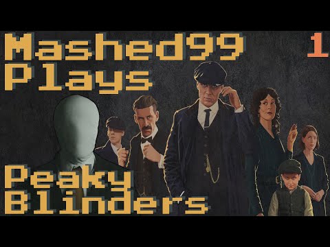 Steam Community :: Video :: Lets Play Peaky Blinders: Mastermind! Ep.01 (Hard Mode) [Completed]