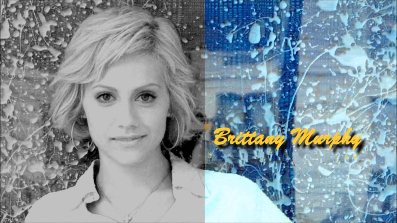 Brittany Murphy, 2  video slide show.      Patsy