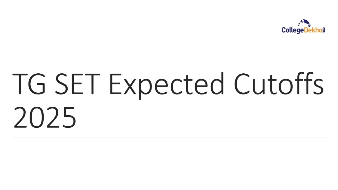 Telangana SET Expected Cutoff 2025 Category-wise for All Subejcts: Will Cutoff increase or decrease