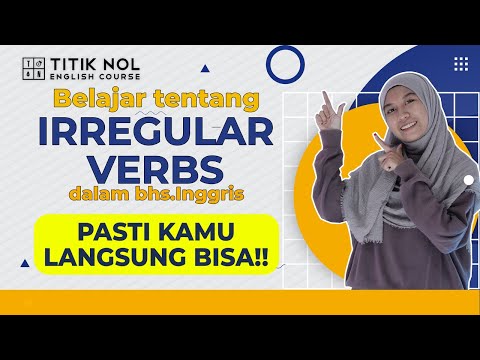 Belajar Irregular Verbs dalam Bhs.Inggris | Lengkap dengan pola Verb 1, 2, & 3#bahasainggris
