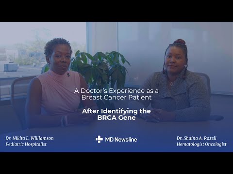 After Identifying the BRCA Gene- A Doctor's Experience as a Breast Cancer Patient