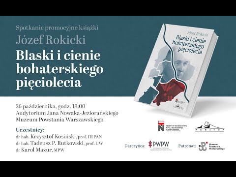 „Blaski i cienie bohaterskiego pięciolecia” - spotkanie promocyjne książki