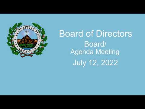 Board of Directors Board meeting/ Agenda meeting, July 12, 2022 at 6 PM