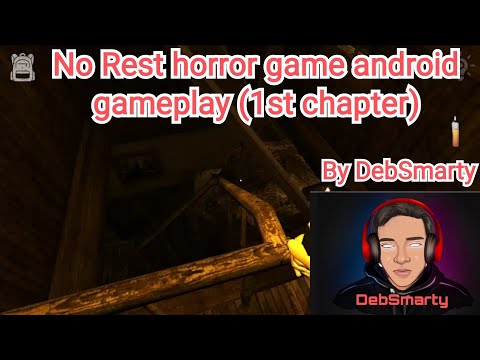 No Rest Horror game gameplay by DebSmarty