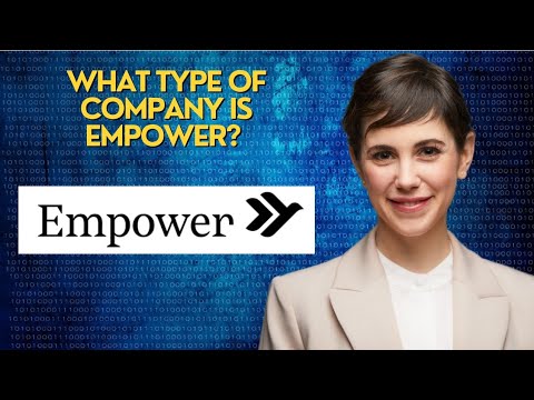 What type of company is Empower?