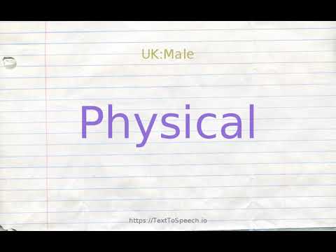 How to pronounce physical