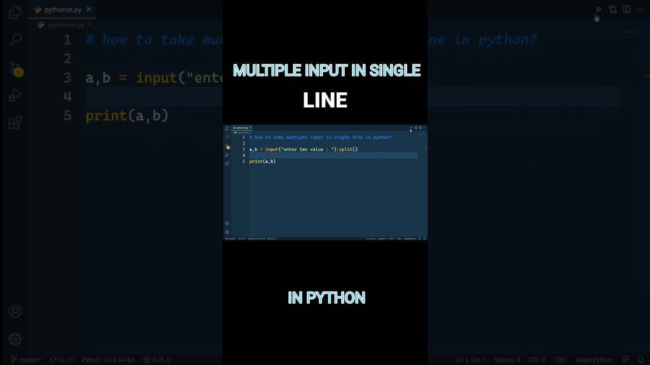 Multiple input in single line in python #python #shorts