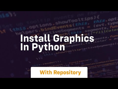 install graphics in python