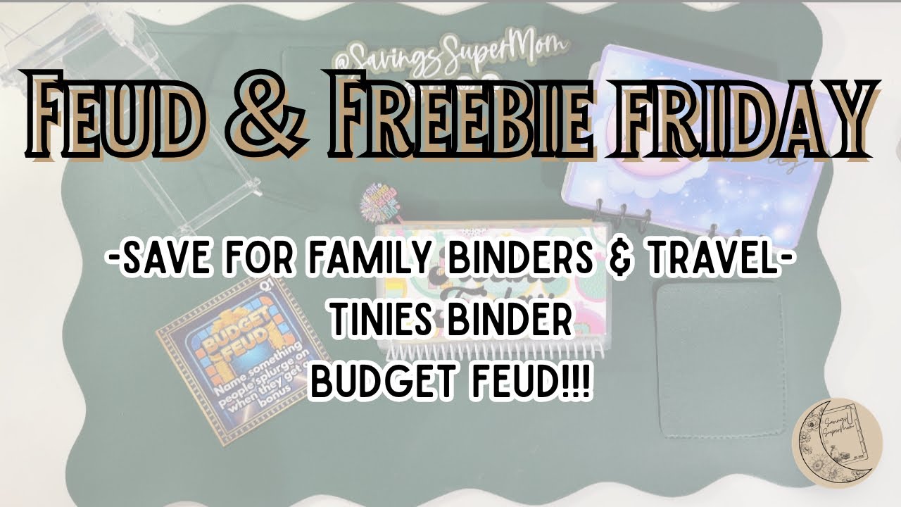 Feud & Freebie Friday | Budget Feud Collab | Saving for Family & Travel!