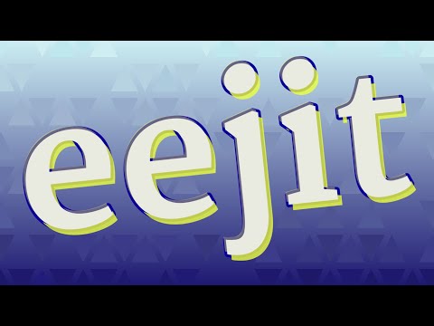 EEJIT pronunciation • How to pronounce EEJIT