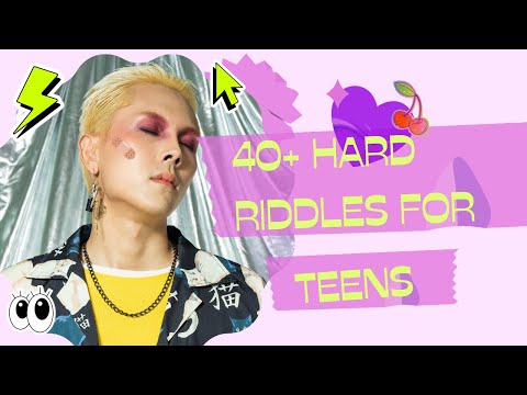 40+ Hard Riddles for Teens I Riddles to test your brain