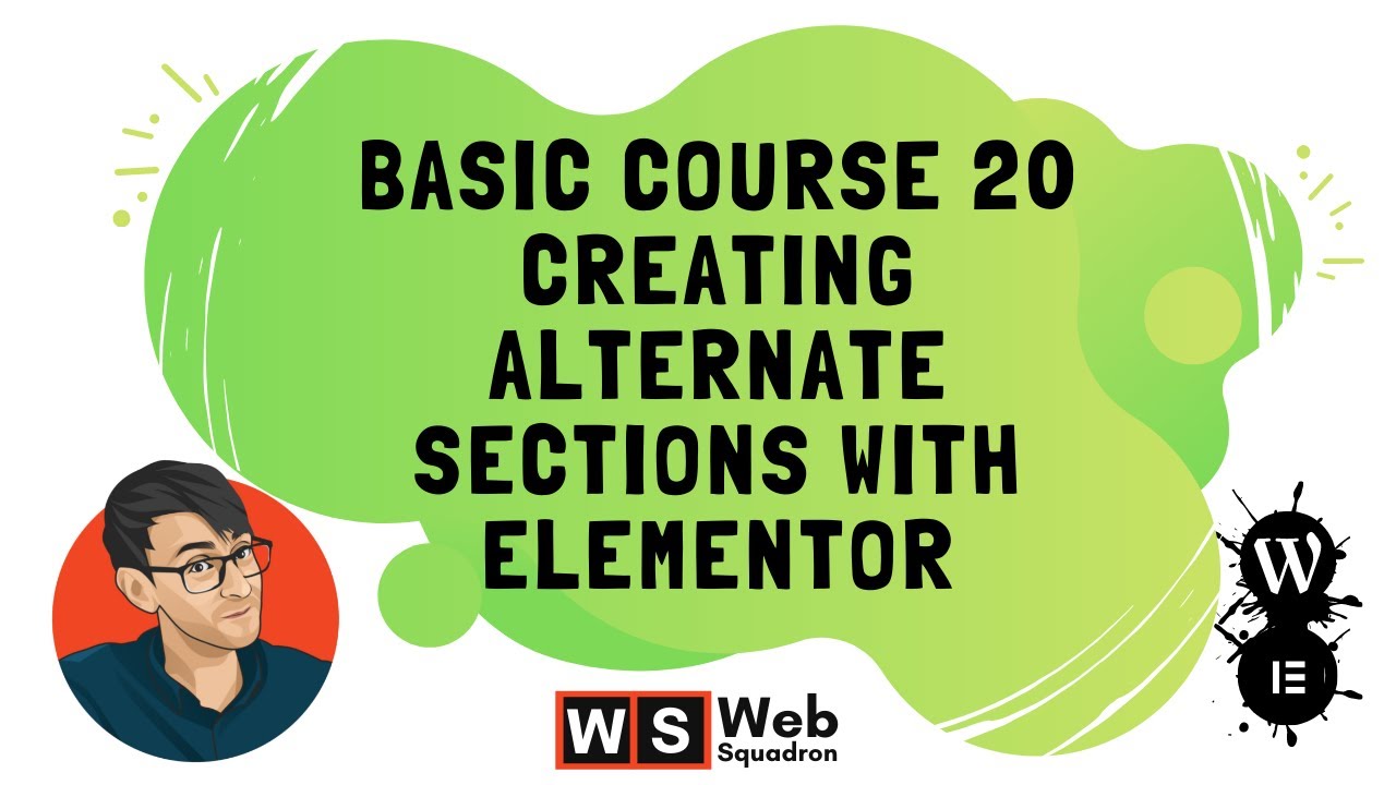 Basic Course 20 - Creating Alternate Sections with Elementor | Wordpress Website