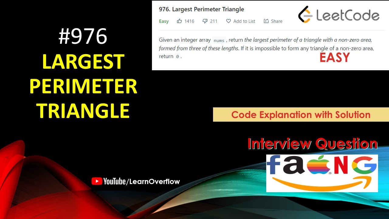 Largest Perimeter Triangle | LeetCode 976 | Java | Coding Interview Problem | @LearnOverflow