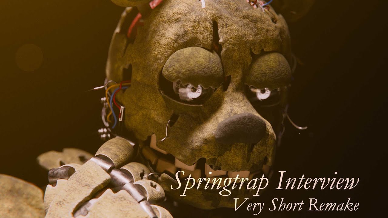 Interview With Springtrap | Very Short Remake