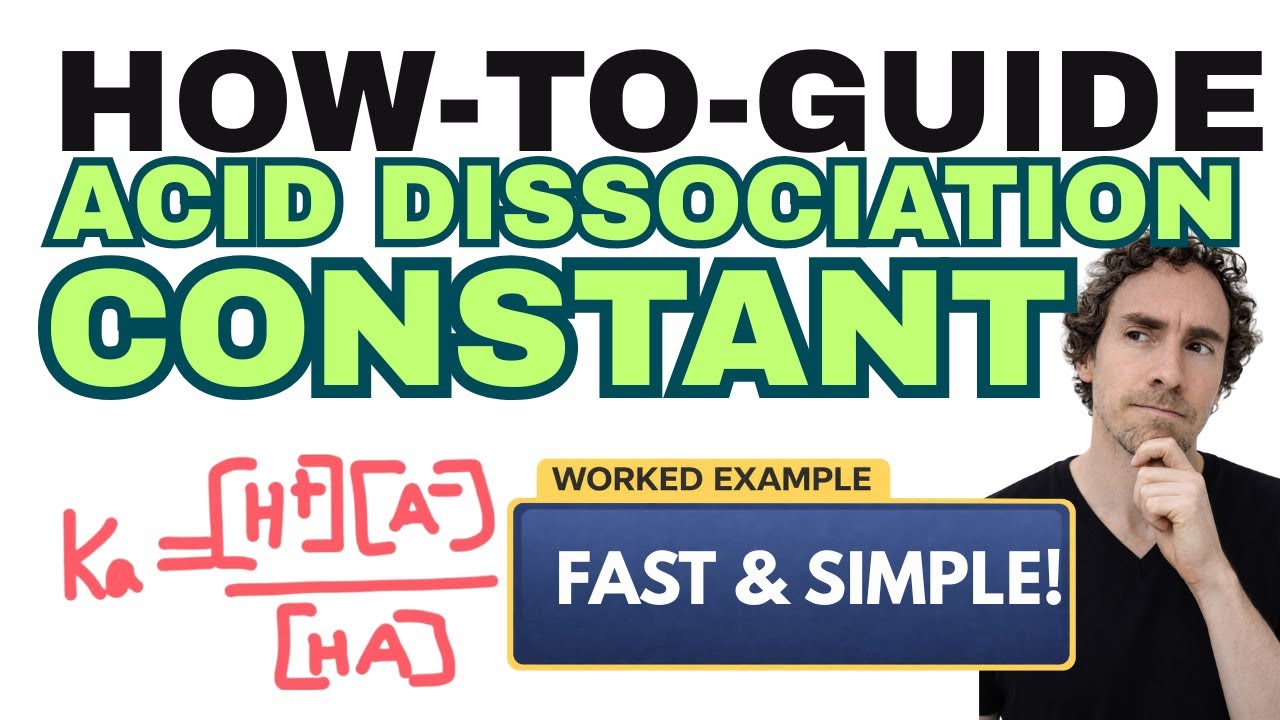 Acid–Base Dissociation Constant (Ka and Kb)