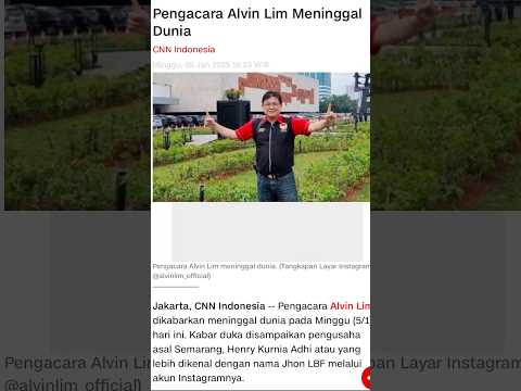 Alvin Lim meninggal dunia, turut berduka