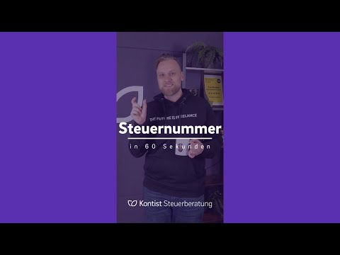 Steuernummer - Alles was du wissen musst in 60 Sek. | Steuerwissen mit der Kontist Steuerberatung