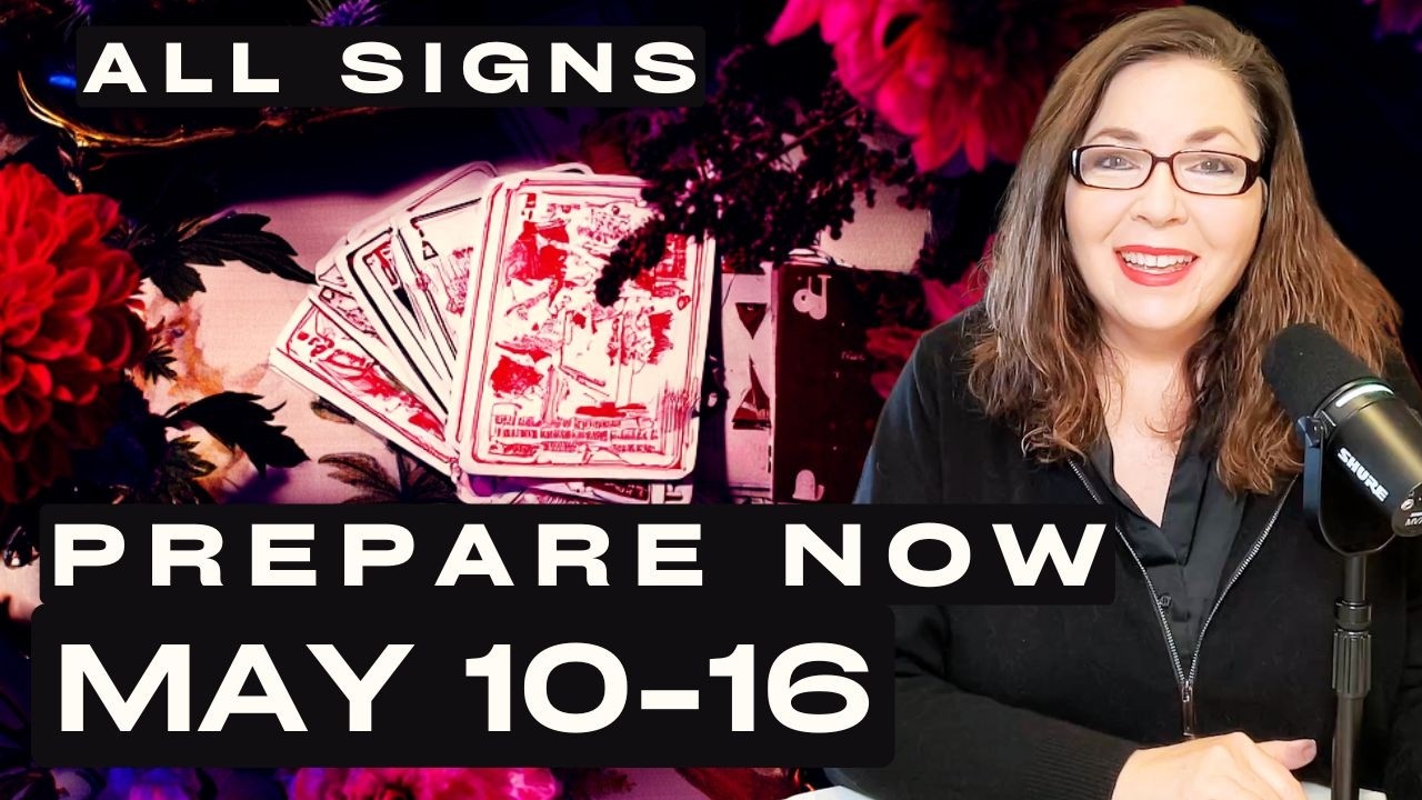 All Signs Weekly Tarot: Everyone's Feeling This Energy Now... Here's Why - May 10 to 16