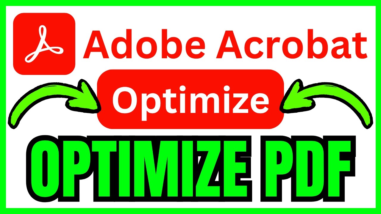 How To OPTIMIZE A PDF In Adobe Acrobat (QUICK & EASY) 2026
