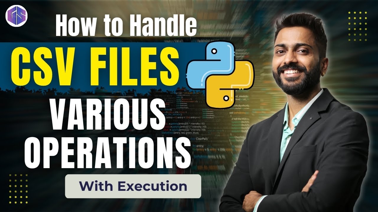 How to Handle CSV Files in Python | Ultimate Guide to CSV File Operations