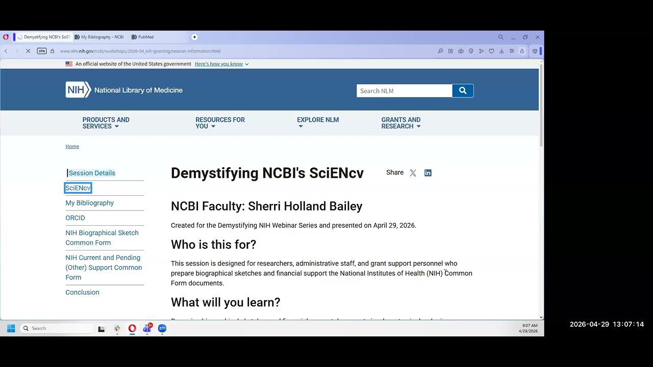 NIH Biosketch and Other Support using SciENcv Workshop