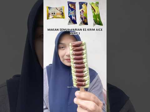 EATING ALL AICE ICE CREAM VARIANTS - Part 1 @AiceIndonesia #dewinurindahlestari #eskrimaice #asmr