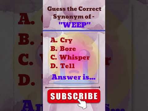 Guess the Synonym of - "Weep". #shorts #youtubeshorts #shortsvideo