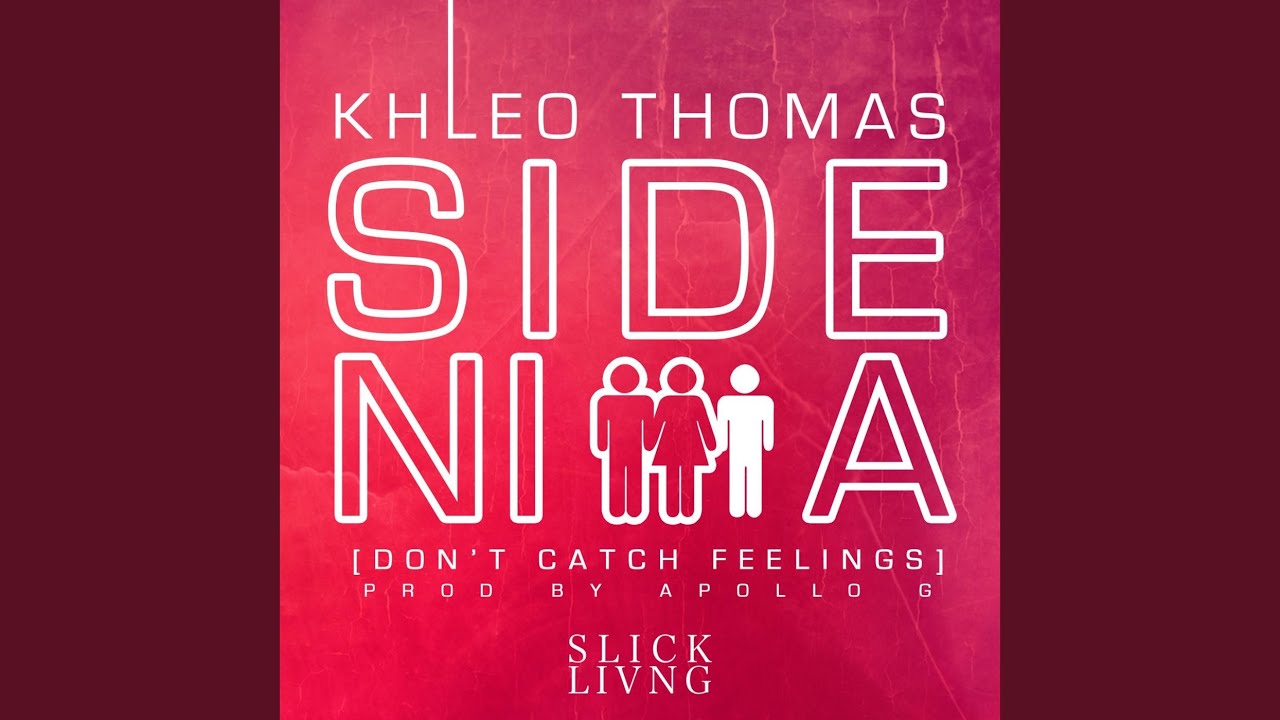 Side Ni**A / Don't Catch Feelings