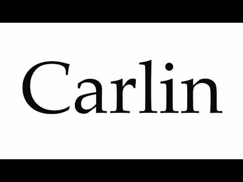 How to Pronounce Carlin
