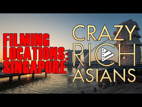 CRAZY RICH ASIANS | FILMING LOCATIONS | SINGAPORE | FILMAGEDDON