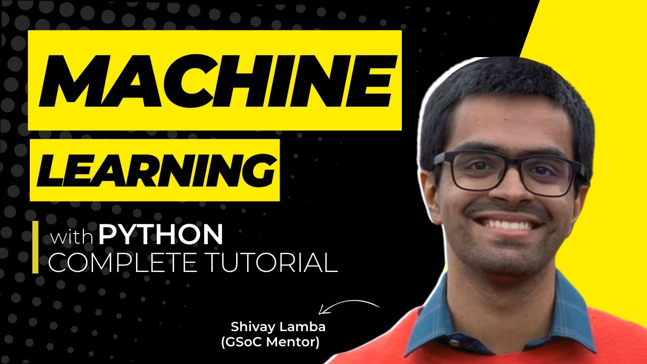 Learn Machine Learning using Python(2023) | Complete Tutorial for Beginners | Code with Scaler