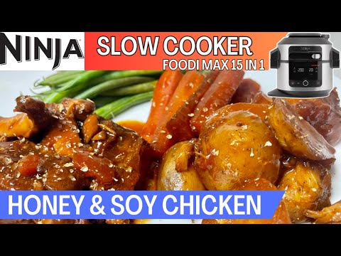NINJA FOODI 15 in 1 *SLOW COOKER* HONEY & SOY CHICKEN Recipe
