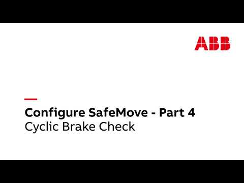 Configure SafeMove - Part 4: Cyclic Brake Check