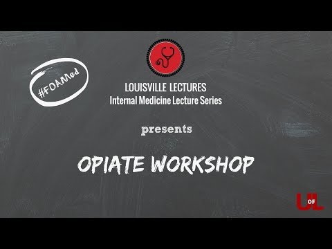 Opiate Workshop with Dr. Parker