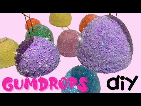 🍭 Make Extra Large Gumdrop Decorations, DIY Candyland Christmas Ornaments, Gumdrops Tutorial 🍭