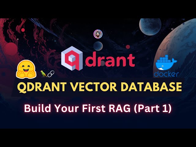 Getting Started with Qdrant Vector Database: A Comprehensive Guide ...