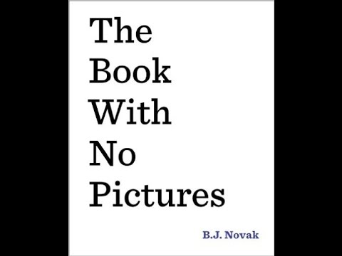 The book With No Pictures - by BJ Novak