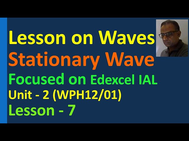 Understanding Stationary Waves: A Comprehensive Guide | Galaxy