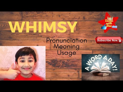 Learn with Dev||Whimsy pronunciation||Whimsy meaning||Whimsy in a sentence