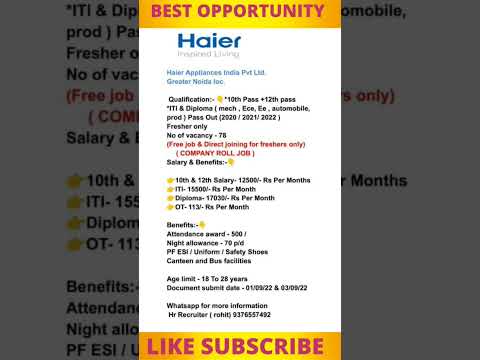 15k-18k salary in haier company vacancy in greater Noida #jobs #job #apprentice #diploma #jobs2022