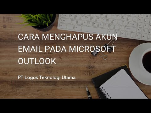 Cara Menghapus Akun Email Pada Microsoft Outlook