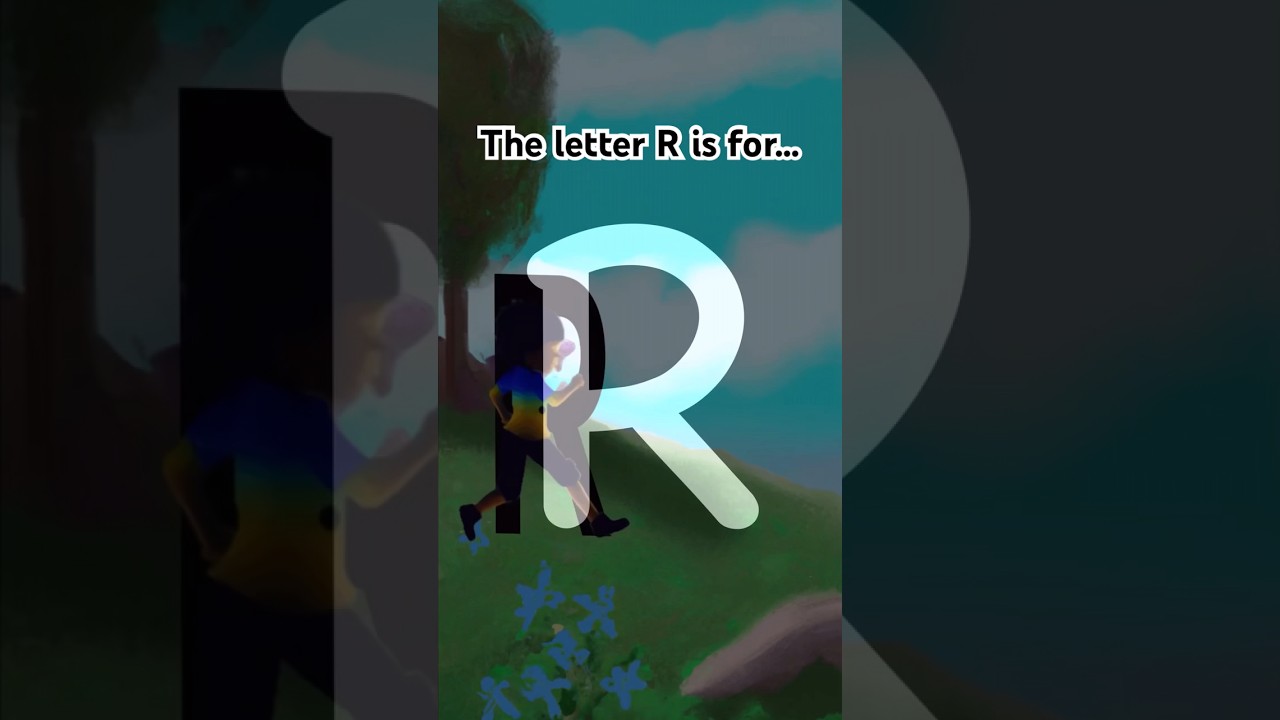 The Letter R is for…