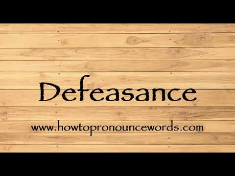 How To Pronounce Defeasance ? How To say Defeasance New Video
