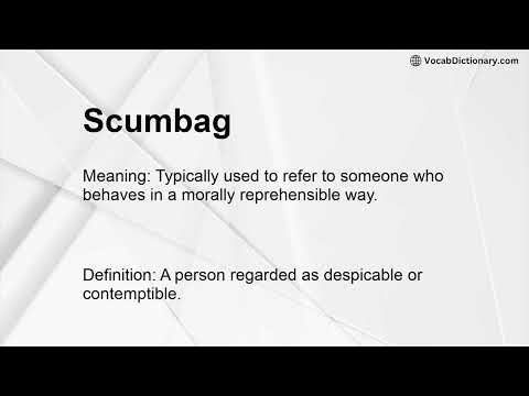 Scumbag Meaning