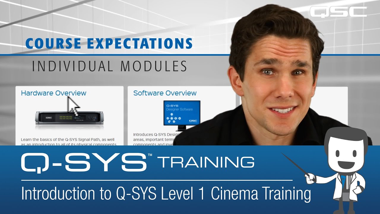 Q-SYS Level 1 Cinema Training: Introduction