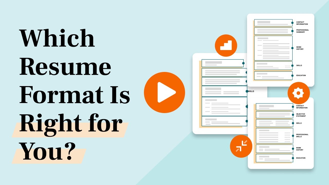 Which Resume Format Is Right for You? (Chronological, Functional, or Combination)