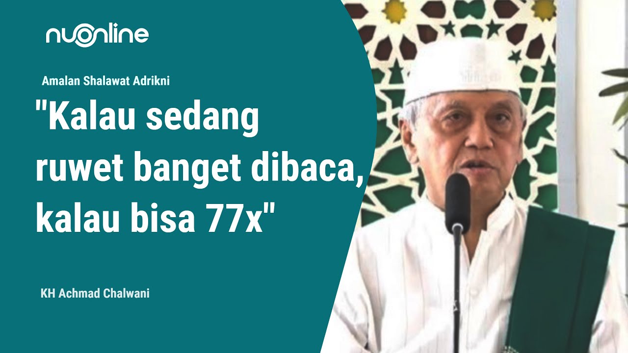 Keutamaan Shalawat Adrikni, Doa Mustajab Saat Hidup Dihimpit Masalah ...