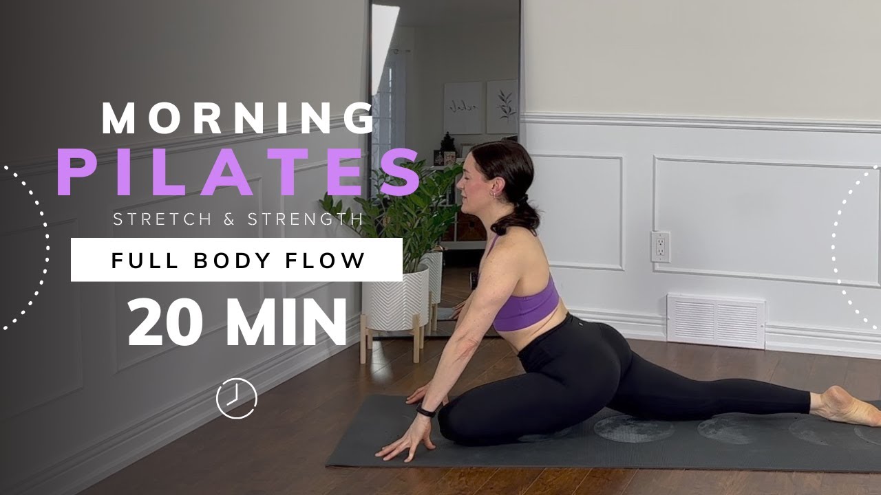 It only takes 20 minutes to improve your flexibility, strength and ...