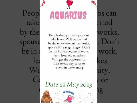 TODAY HOROSCOPE AQUARIUS || TODAY HOROSCOPE AQUARIUS 22 MAY 2023